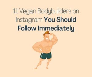 11 Vegan Bodybuilders on Instagram You Should Follow Immediately ...